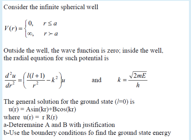 Solved Consider the infinite spherical well r | Chegg.com
