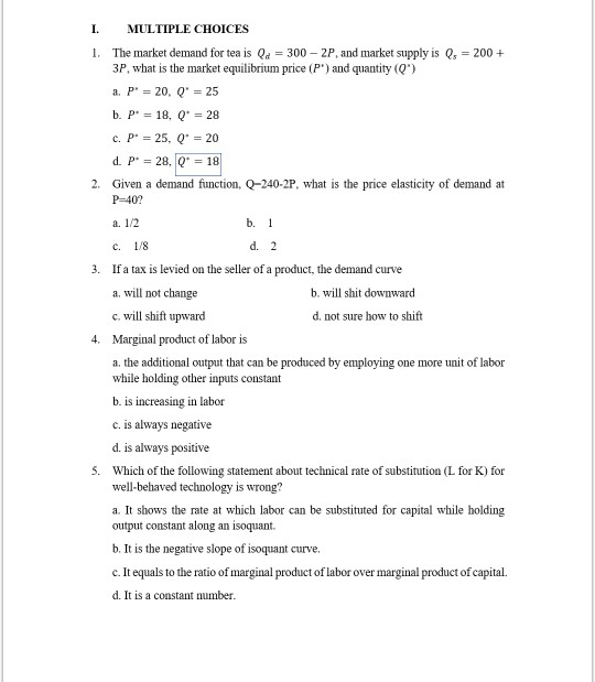 Solved I. MULTIPLE CHOICES 1. The market demand for tea is | Chegg.com