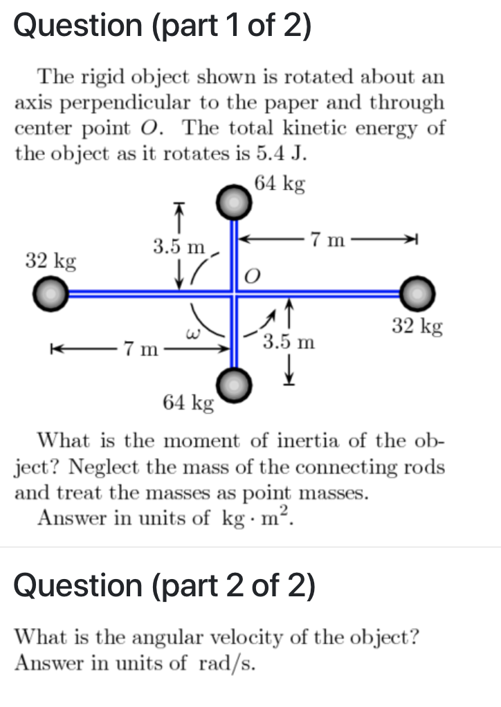 Solved Question (part 1 of 2) The rigid object shown is | Chegg.com