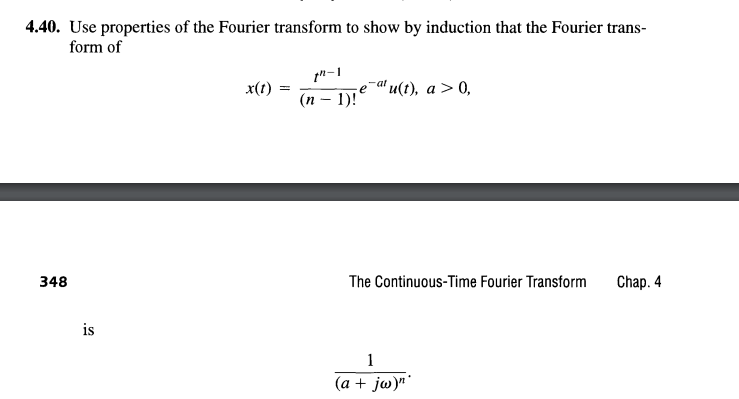 Solved 140. Use properties of the Fourier transform to show | Chegg.com
