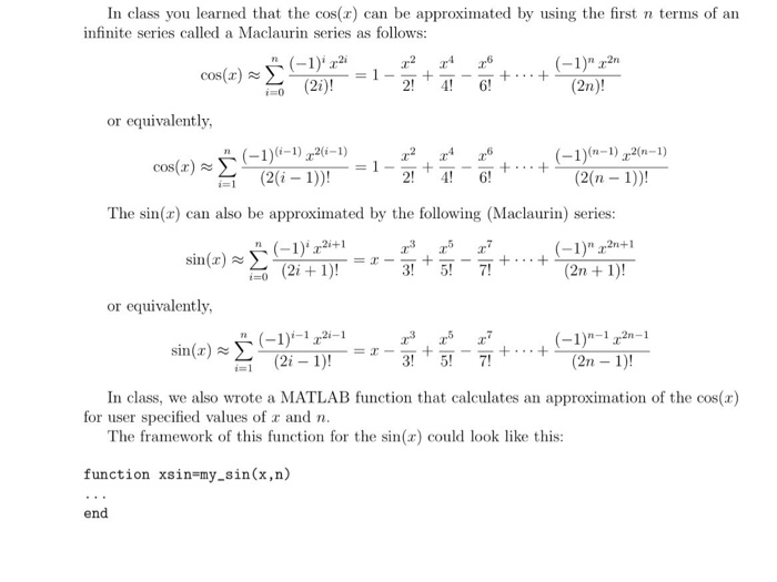 Solved In class you learned that the cos( infinite series | Chegg.com