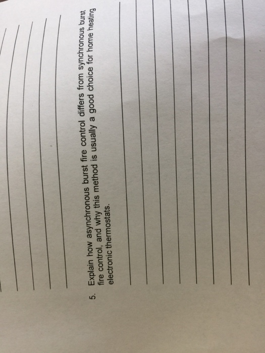 Solved 5. Explain how asynchronous burst fire control | Chegg.com