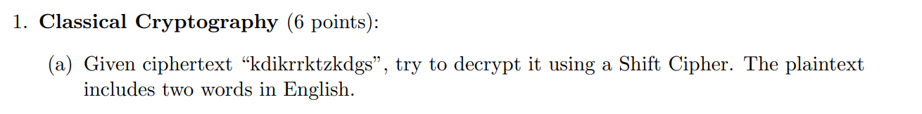 Solved 1. Classical Cryptography (6 points): (a) Given | Chegg.com