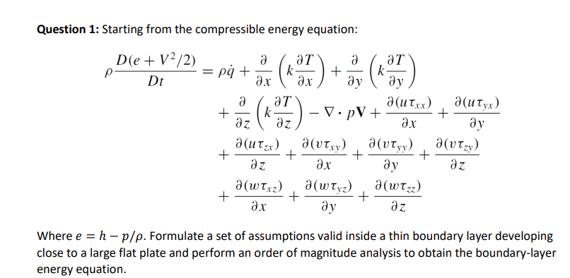 Solved Question 1: Starting from the compressible energy | Chegg.com