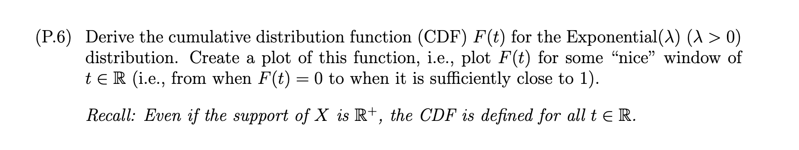 Solved (P.6) Derive the cumulative distribution function | Chegg.com