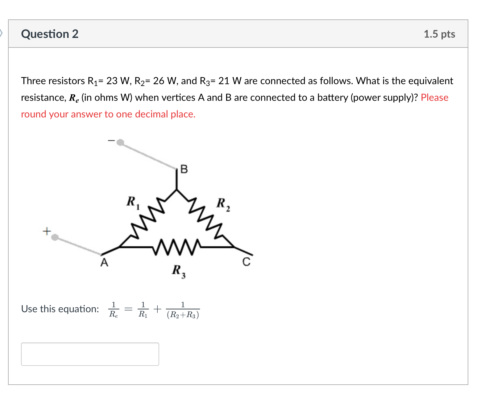 Solved Three resistors R1=23 W,R2=26 W, and R3=21 W are | Chegg.com