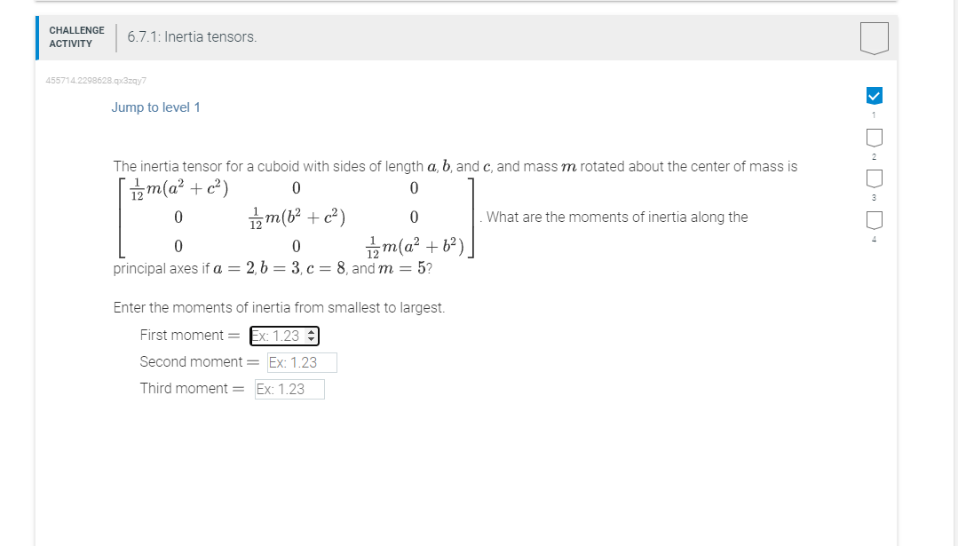 Solved Jump to level 1 The inertia tensor for a cuboid with | Chegg.com