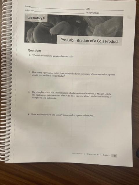 Name Instructor Date Section Group Laboratory 8 | Chegg.com