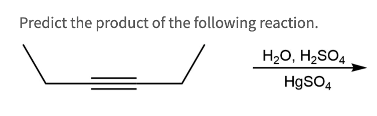Solved Predict the product of the following reaction. H20, | Chegg.com