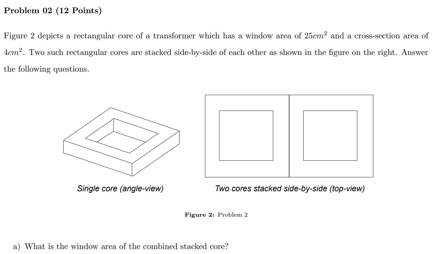 Solved Problem 02 (12 Points) Figure 2 depicts a rectangular | Chegg.com