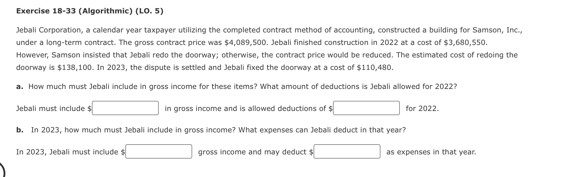 Solved Exercise 18-33 (Algorithmic) (LO. 5) Jebali | Chegg.com