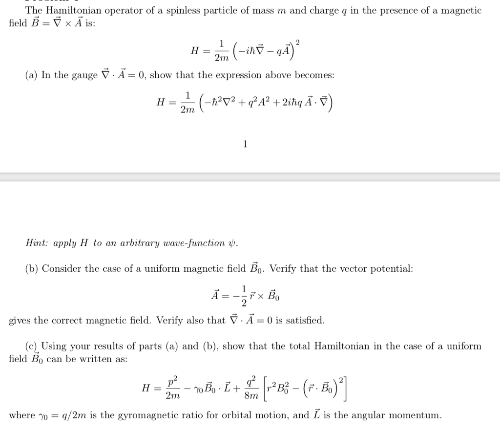 Solved The Hamiltonian operator of a spinless particle of | Chegg.com