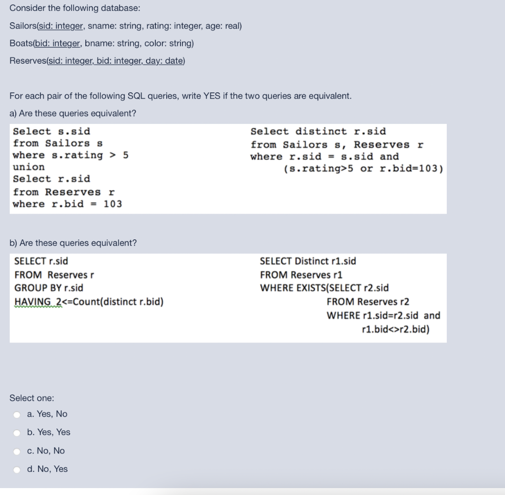 Solved Consider the following database: Sailors(sid: | Chegg.com