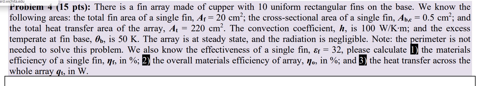 Solved Probiem 4 (15 pts): There is a fin array made of | Chegg.com