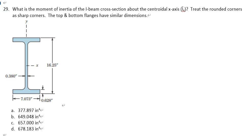 Solved 29. What is the moment of inertia of the I-beam | Chegg.com