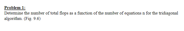 Solved Problem 1 Determine The Number Of Total Flops As A 3441
