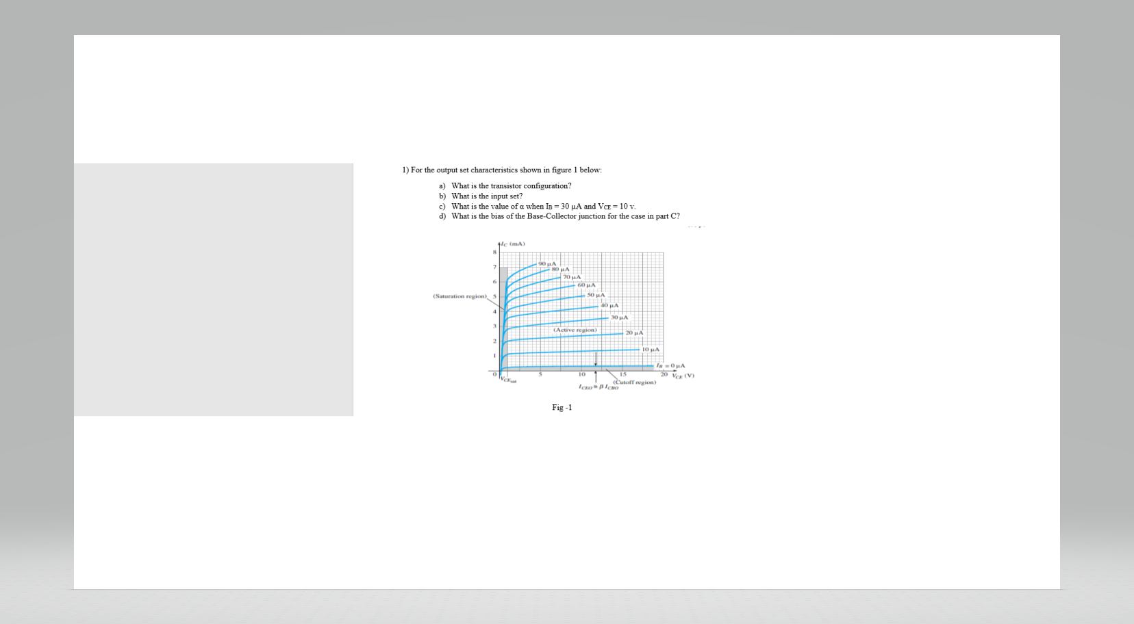 Solved 1) For the output set characteristics shown in figure | Chegg.com