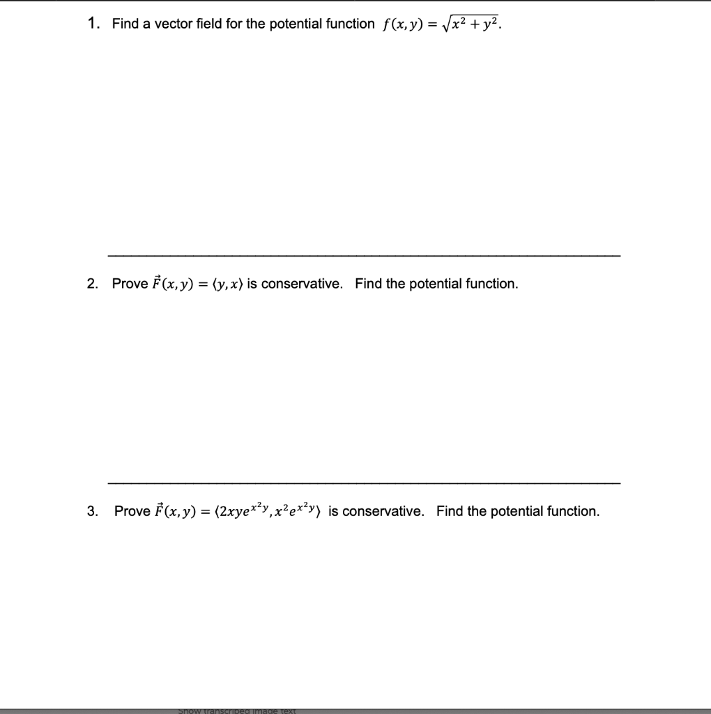 Solved 1. Find a vector field for the potential function | Chegg.com