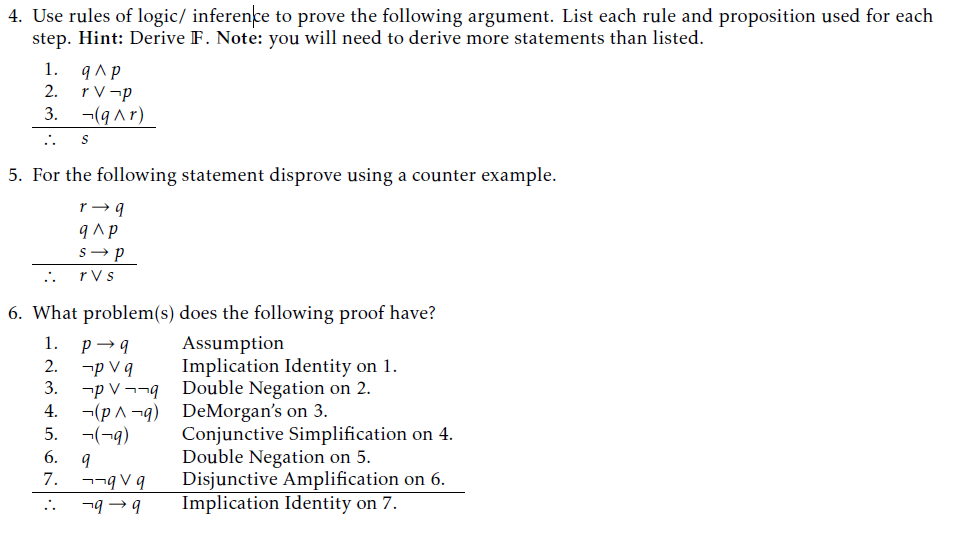 Solved 4. Use rules of logic/ inference to prove the | Chegg.com