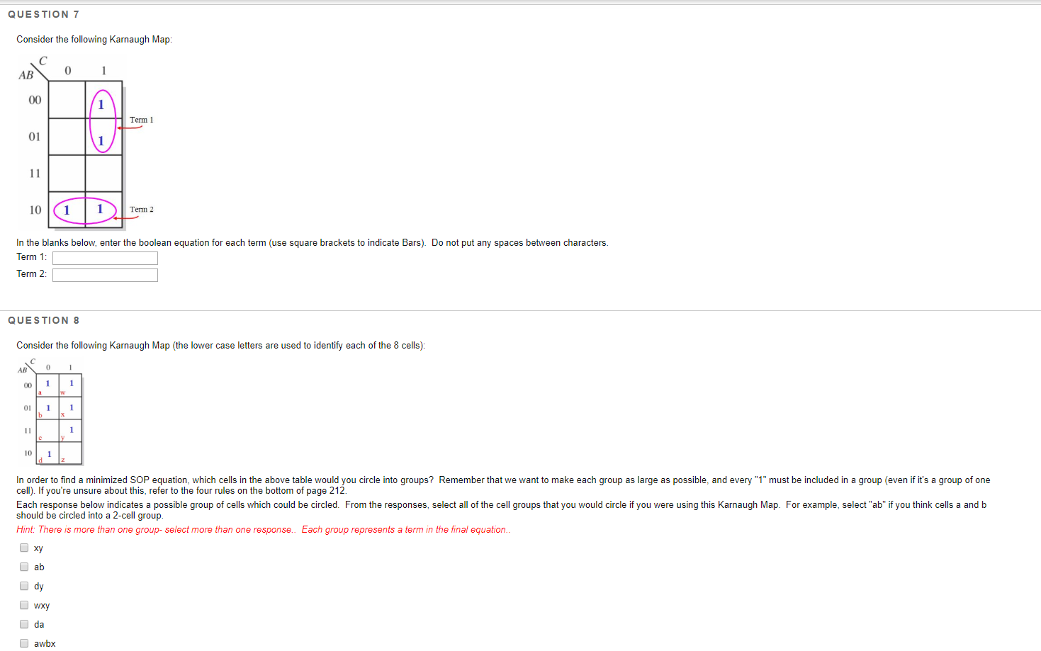 Solved QUESTION 7 Consider the following Karnaugh Map: Term | Chegg.com
