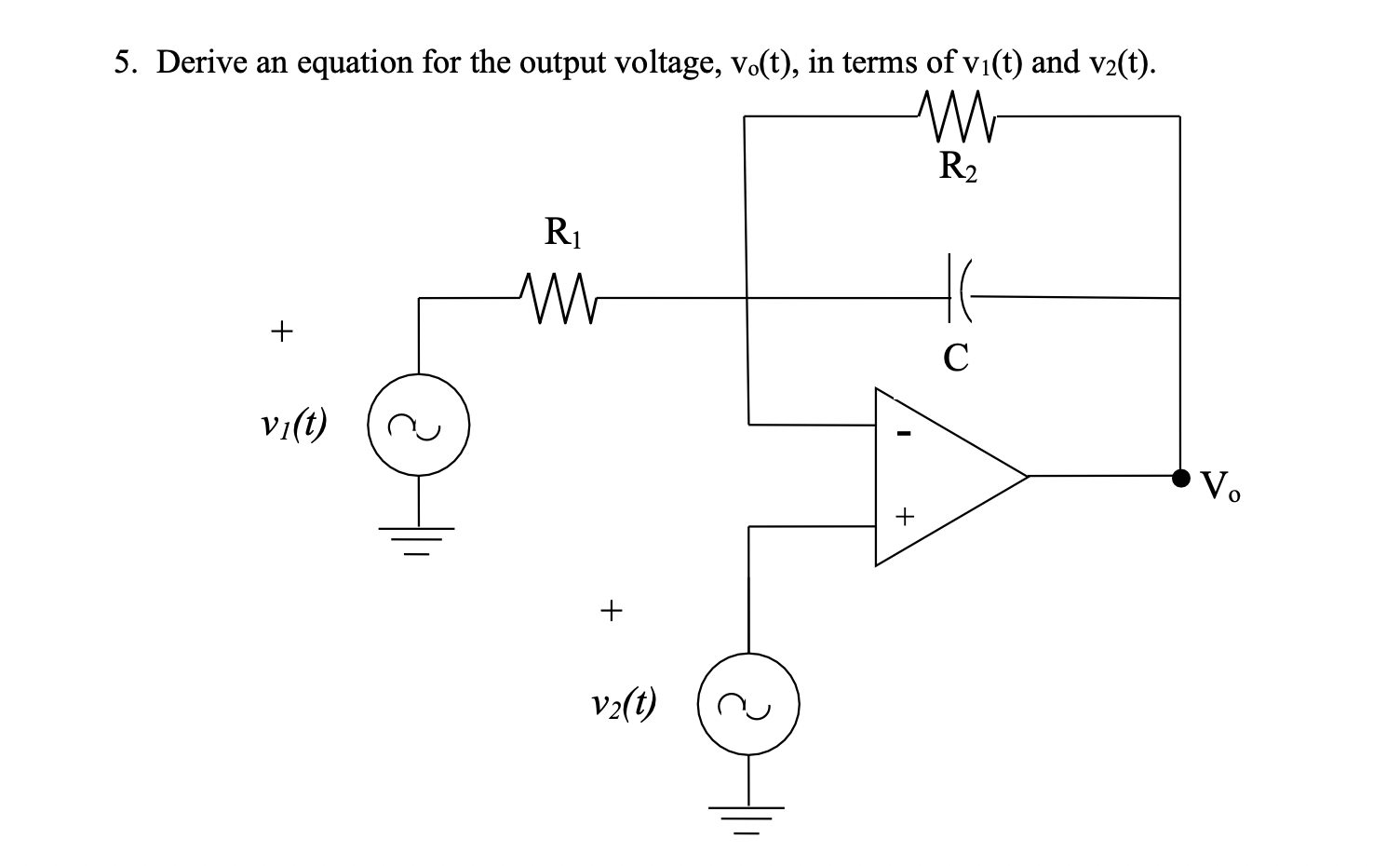 Solved 5. Derive an equation for the output voltage. vn(t). | Chegg.com