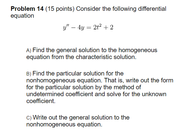 Solved Problem 14 (15 points) Consider the following | Chegg.com