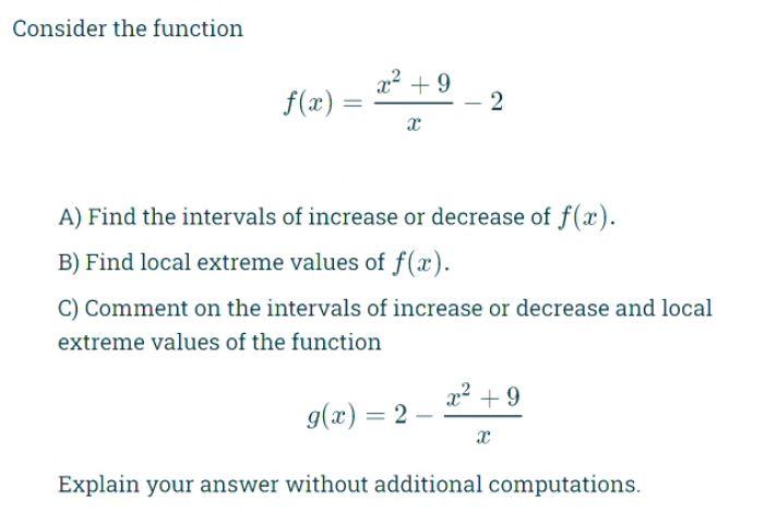 Solved Consider The Function F X Xx2 9−2 A Find The