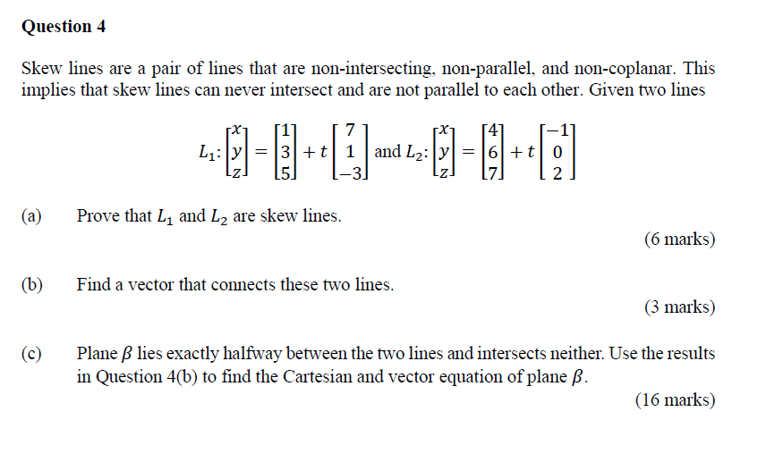 Solved Skew lines are a pair of lines that are | Chegg.com
