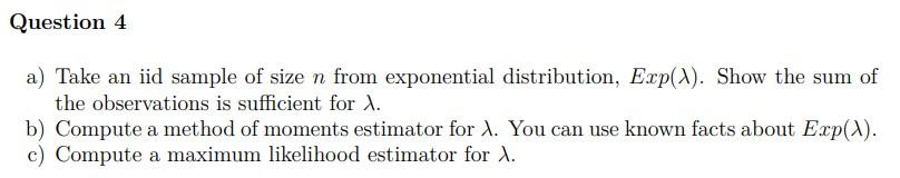 Solved a) Take an iid sample of size n from exponential | Chegg.com