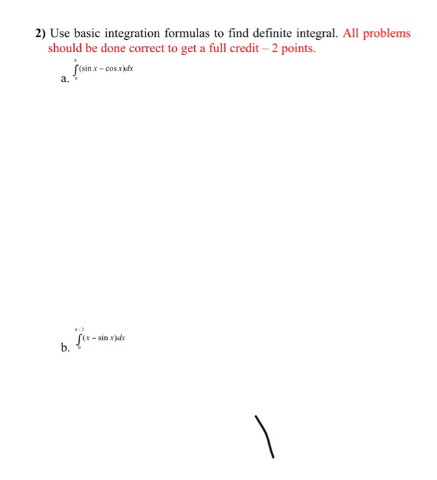 Solved 2) Use basic integration formulas to find definite | Chegg.com