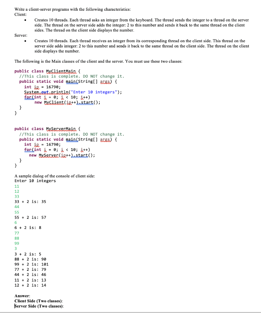 Solved Write a client-server programs with the following | Chegg.com
