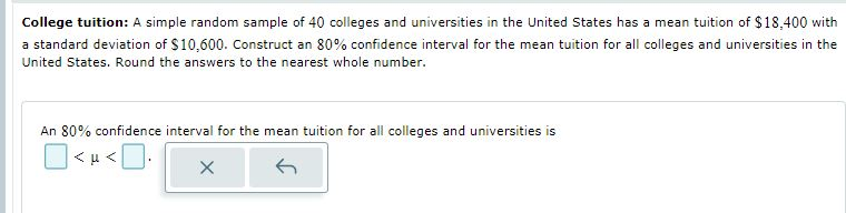 Solved College tuition: A simple random sample of 40 | Chegg.com
