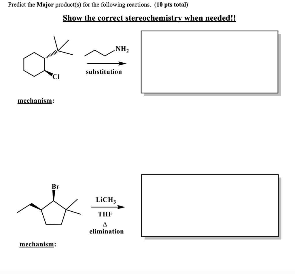 Solved Predict The Major Product S For The Following