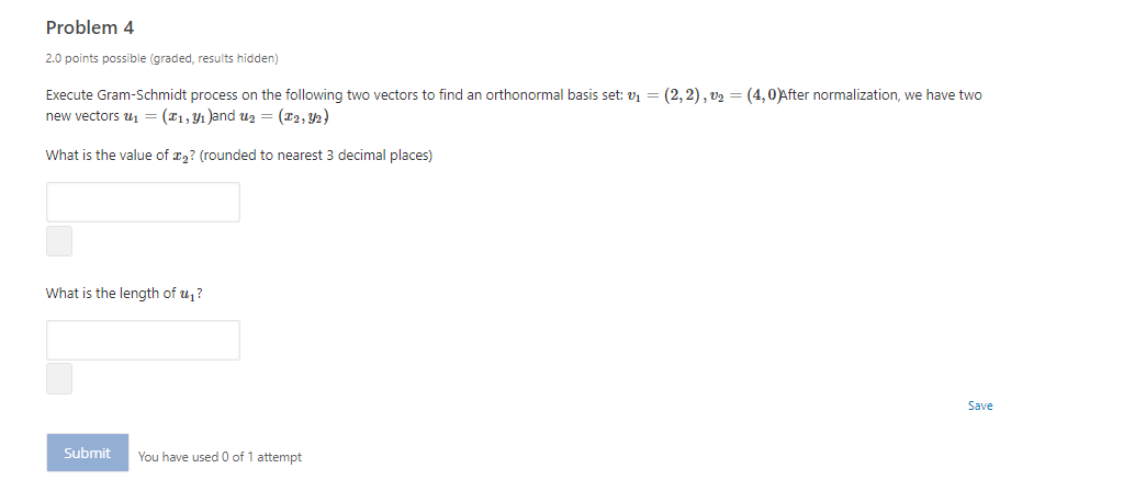 Solved Problem 4 2.0 points possible graded, results hidden) | Chegg.com