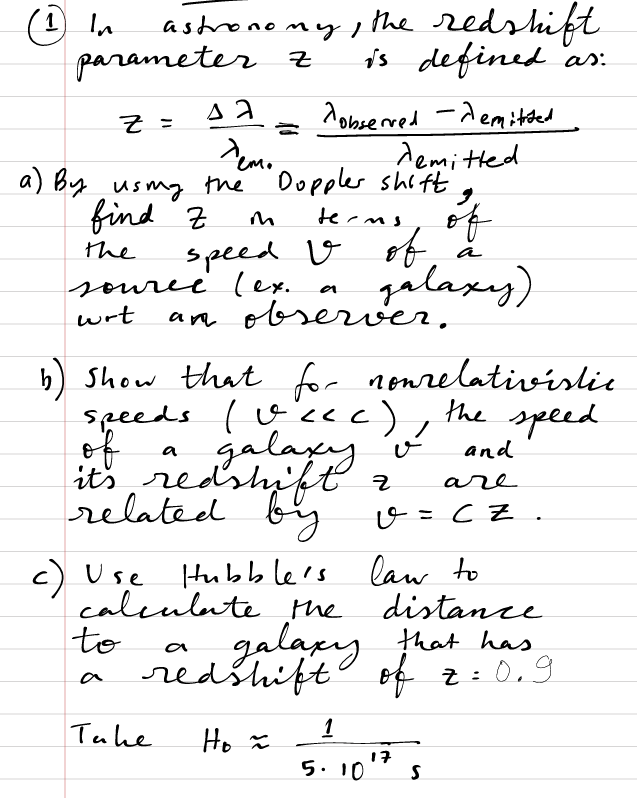 Solved (1) In astronomy, the redshift parameter z is defined | Chegg.com