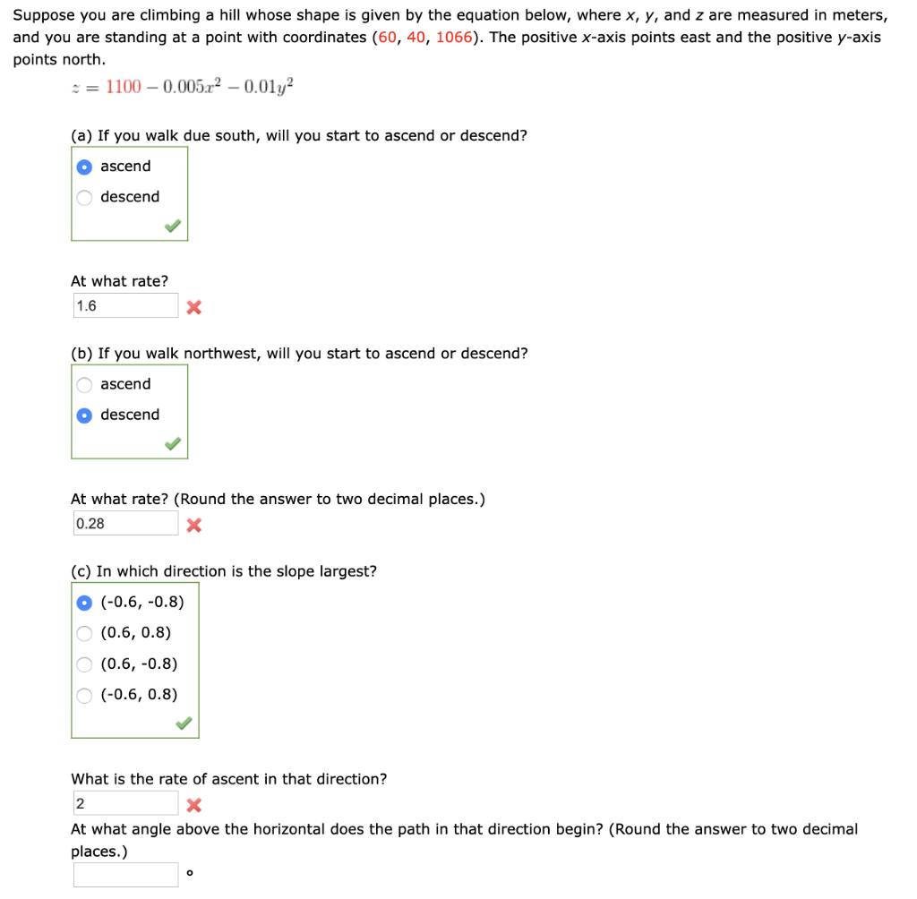 Solved Suppose you are climbing a hill whose shape is given | Chegg.com
