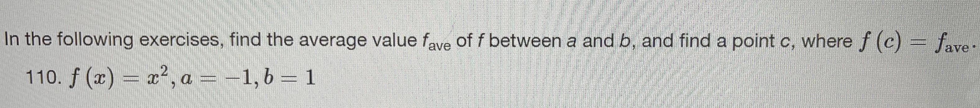 Solved In the following exercises, find the average value | Chegg.com