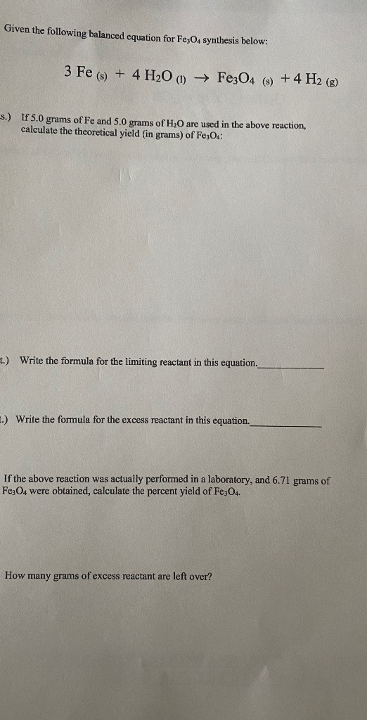 Solved Given the following balanced equation for Fe 04 | Chegg.com