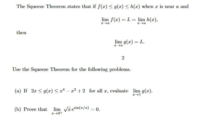 Solved The Squeeze Theorem states that if f(c) then lim | Chegg.com