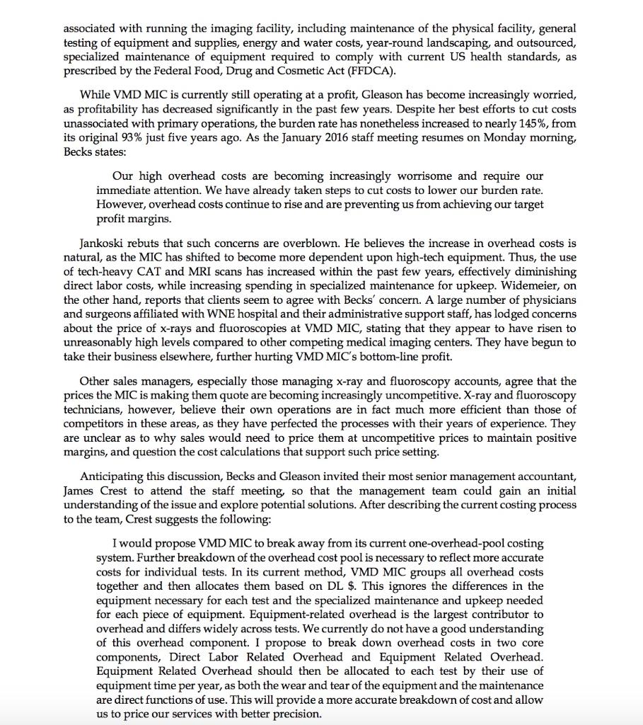 VMD Medical Imaging Center It is late on a January | Chegg.com