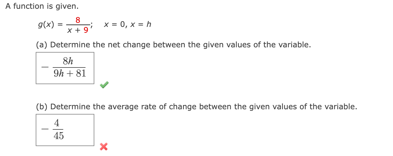 Solved A function is given. g(x) = 8 X + 9 x = 0, x = h = | Chegg.com