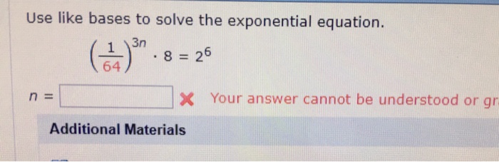 Solved Use like bases to solve the exponential equation. 3n | Chegg.com