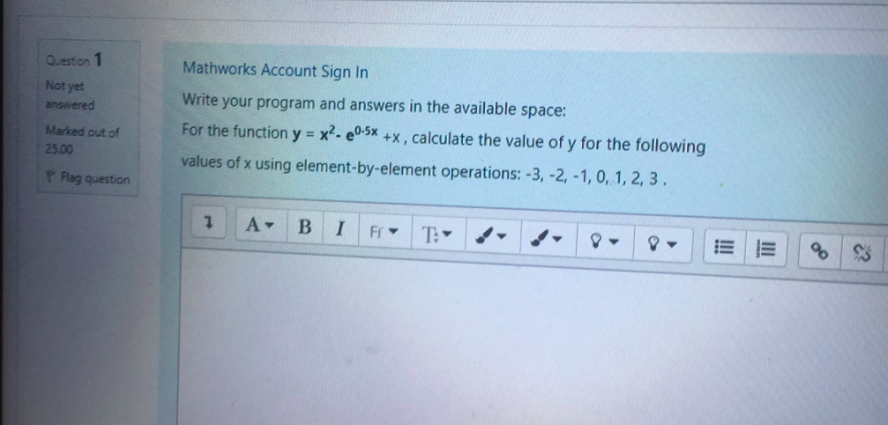 Solved Question 1 Not yet answered Mathworks Account Sign In | Chegg.com