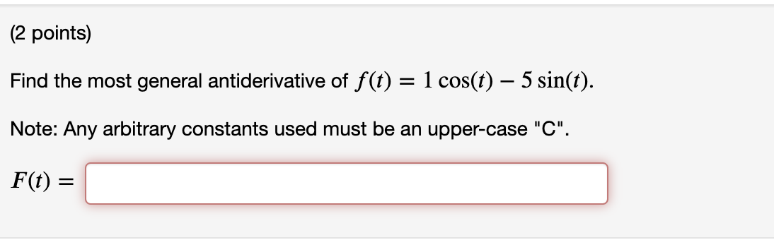 Solved (3 points) Consider the function f(x) = 4 cos x – 5 | Chegg.com