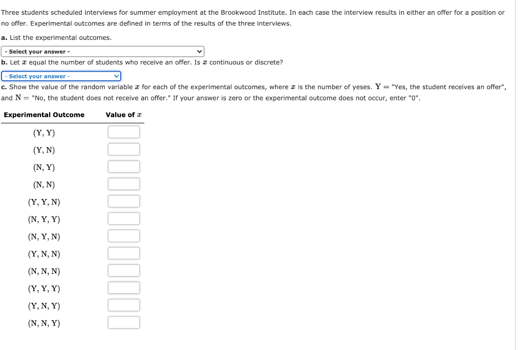 Solved Three students scheduled interviews for summer | Chegg.com