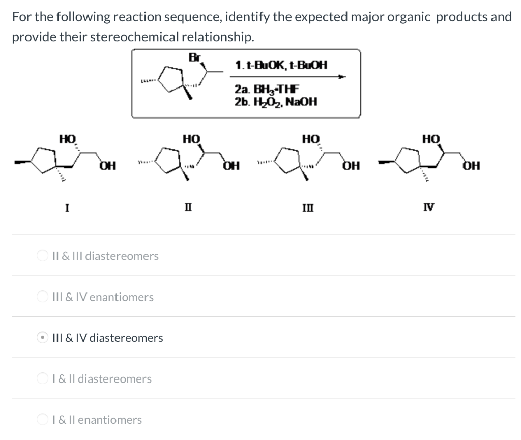Solved For the following reaction sequence, identify the | Chegg.com