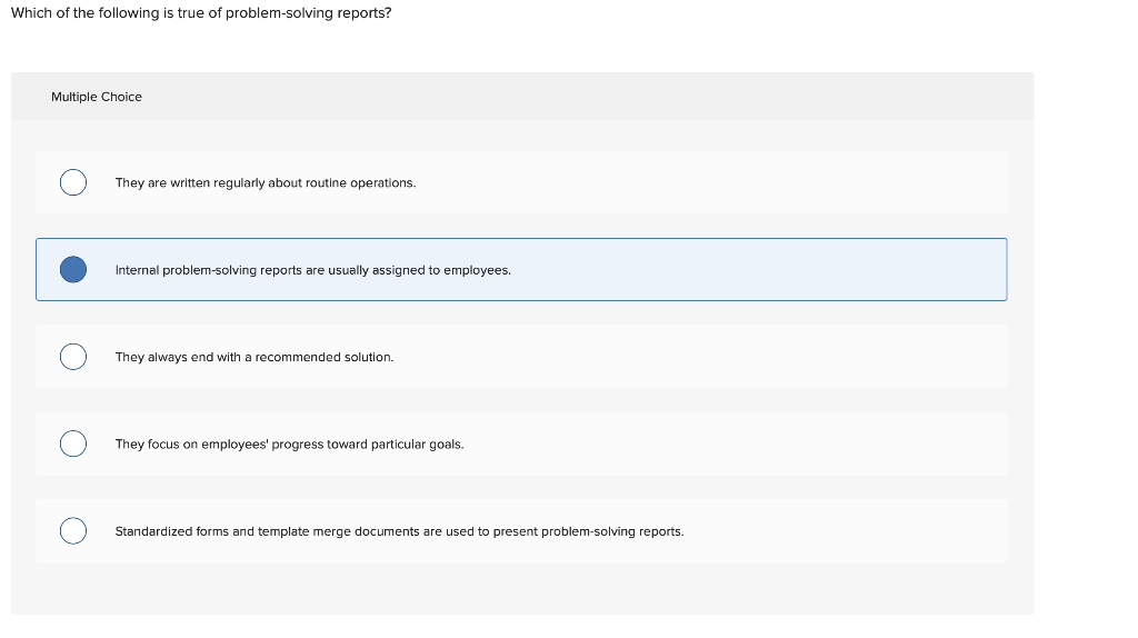 Solved Which of the following is true of problem-solving | Chegg.com