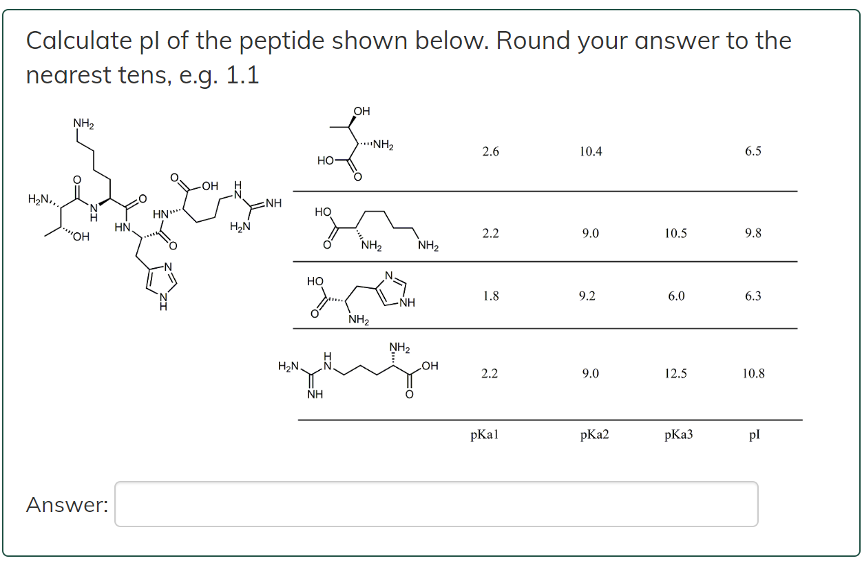 Solved Calculate pl of the peptide shown below. Round your | Chegg.com