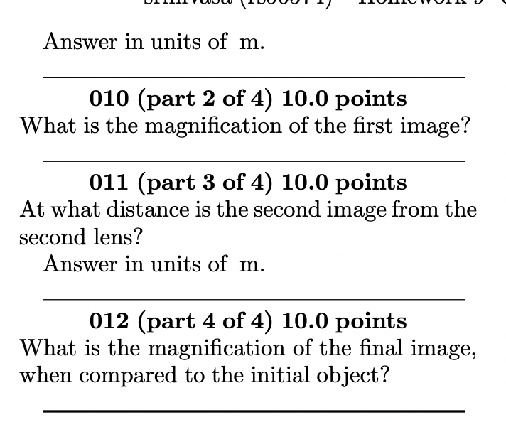 Solved 009 (part 1 of 4) 10.0 points An object is placed 10 | Chegg.com