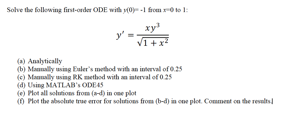 Solved Solve the following first-order ODE with y(0)=-1 from | Chegg.com